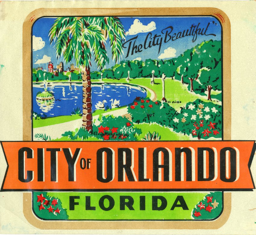 The Road to ‘The City Beautiful’ – Orange County Regional History Center