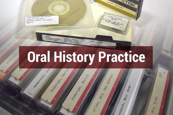 Oral History Practice Webinar – - May 29, 2020Orange County Regional ...