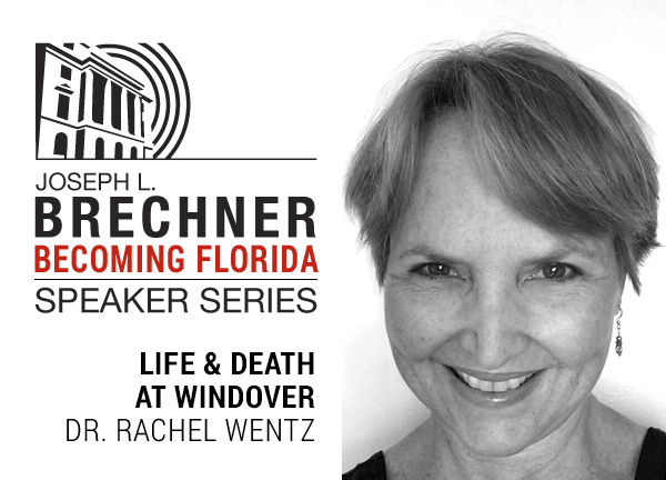 Brechner Speaker Series: Life and Death at Windover – - January 24 ...