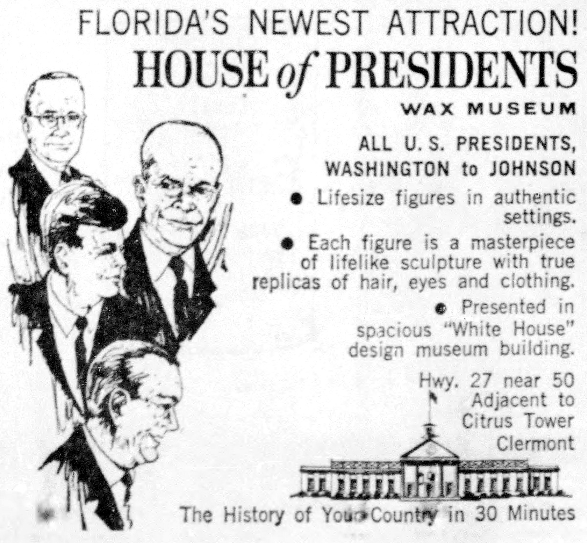 The Presidents Hall of Fame: Clermont’s Roadside Treasure – Orange ...